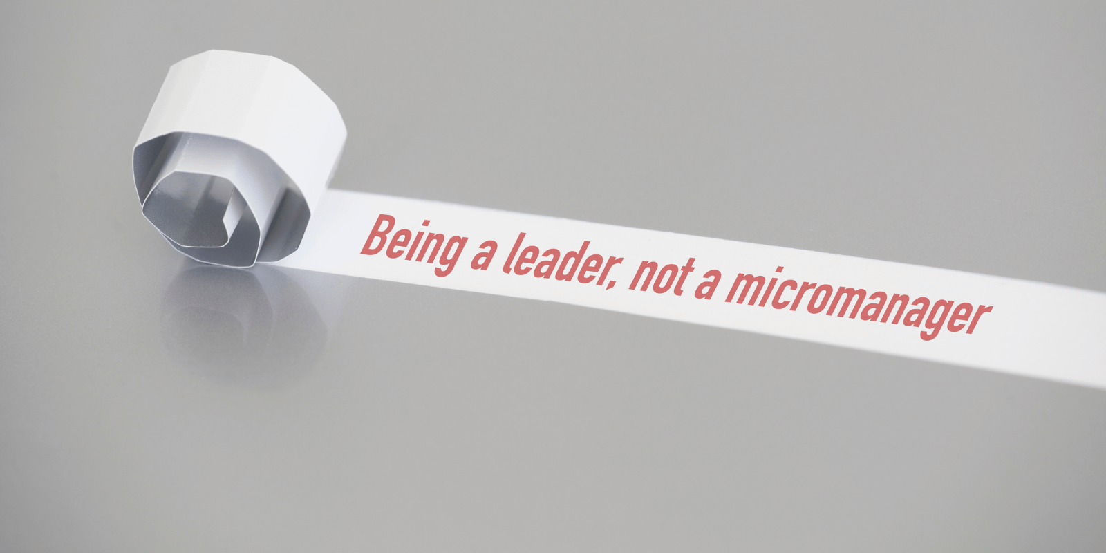 Reasons Why You Should Stop Micromanaging Your Team - Datum RPO